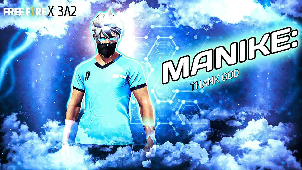 manike; Thank God X 3a2 - YouTube
