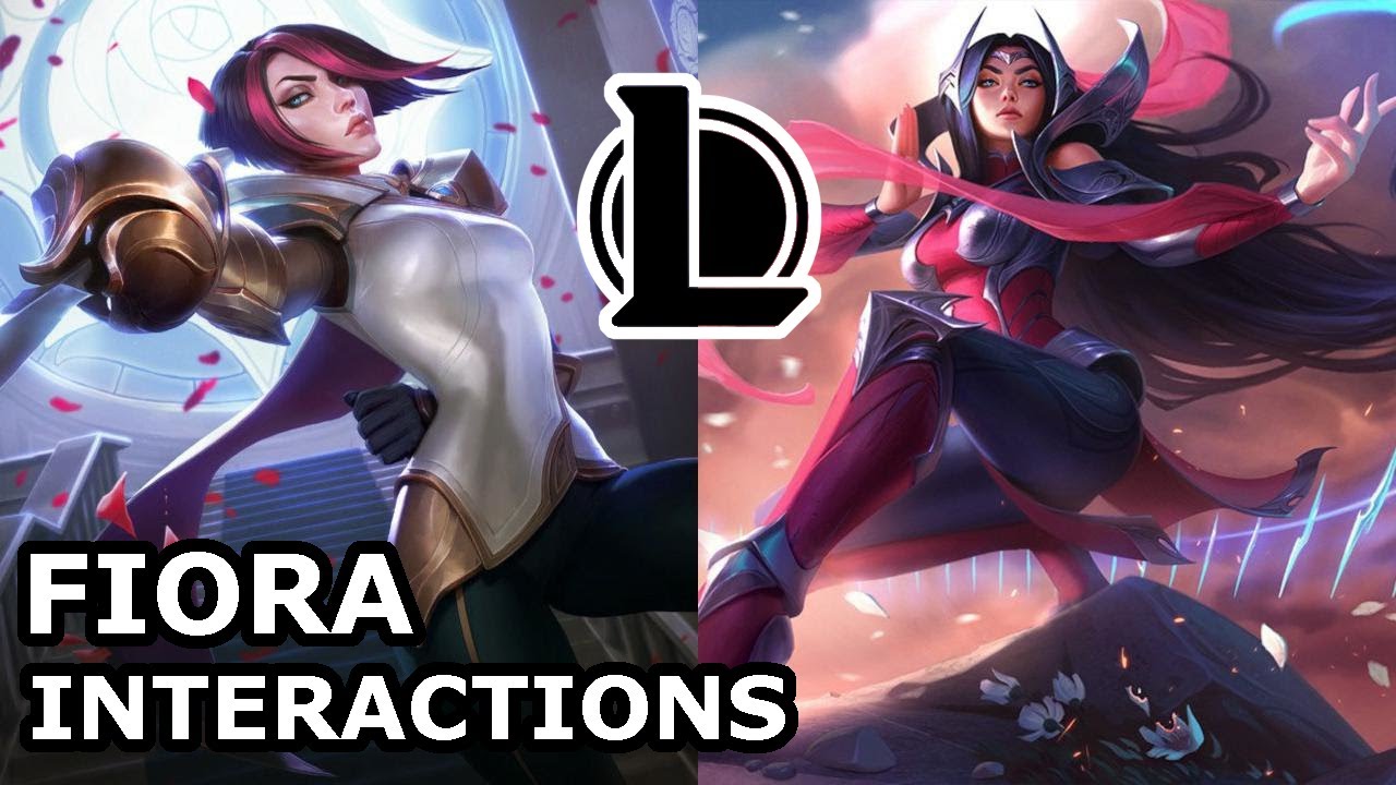 Fiora Interactions with Other Champions | PROFESSIONAL, BUT PRIVILEGED ...