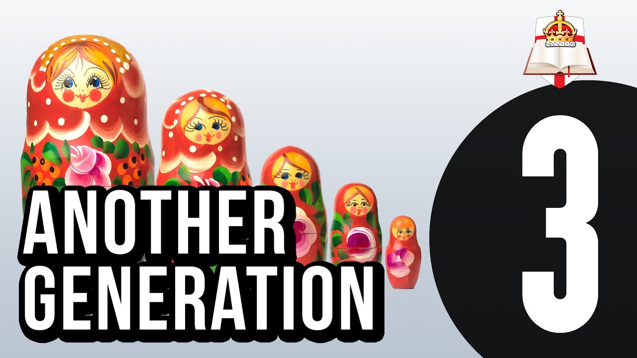 Another Generation - Part 3 of 3 - YouTube