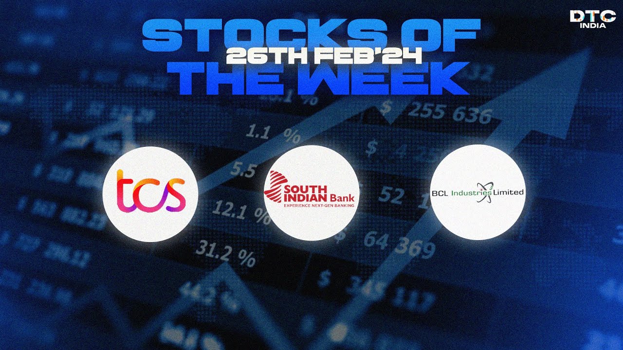 MARKET OUTLOOK 26th Feb'24 - Stocks Of The Week #4 - YouTube