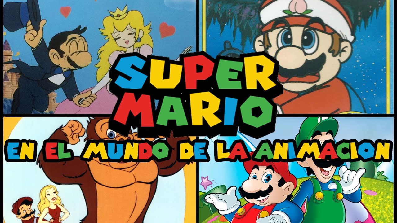 Super Mario Y Sus Representaciones Animadas - YouTube