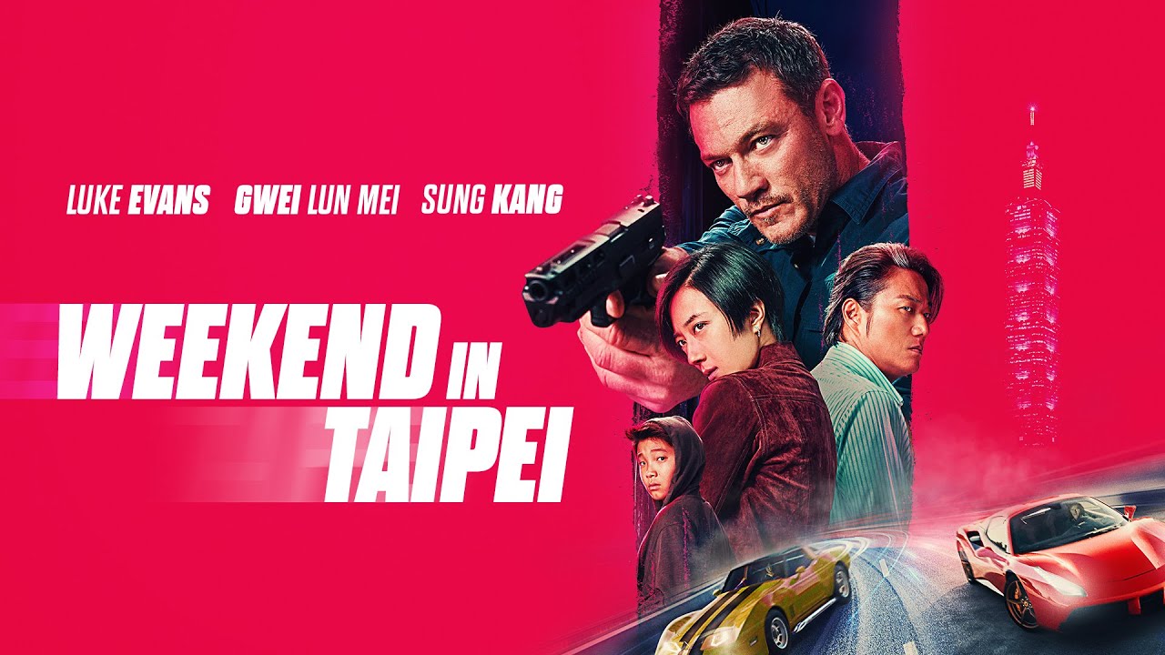 WEEKEND IN TAIPEI - katso nyt kotona (traileri) - YouTube