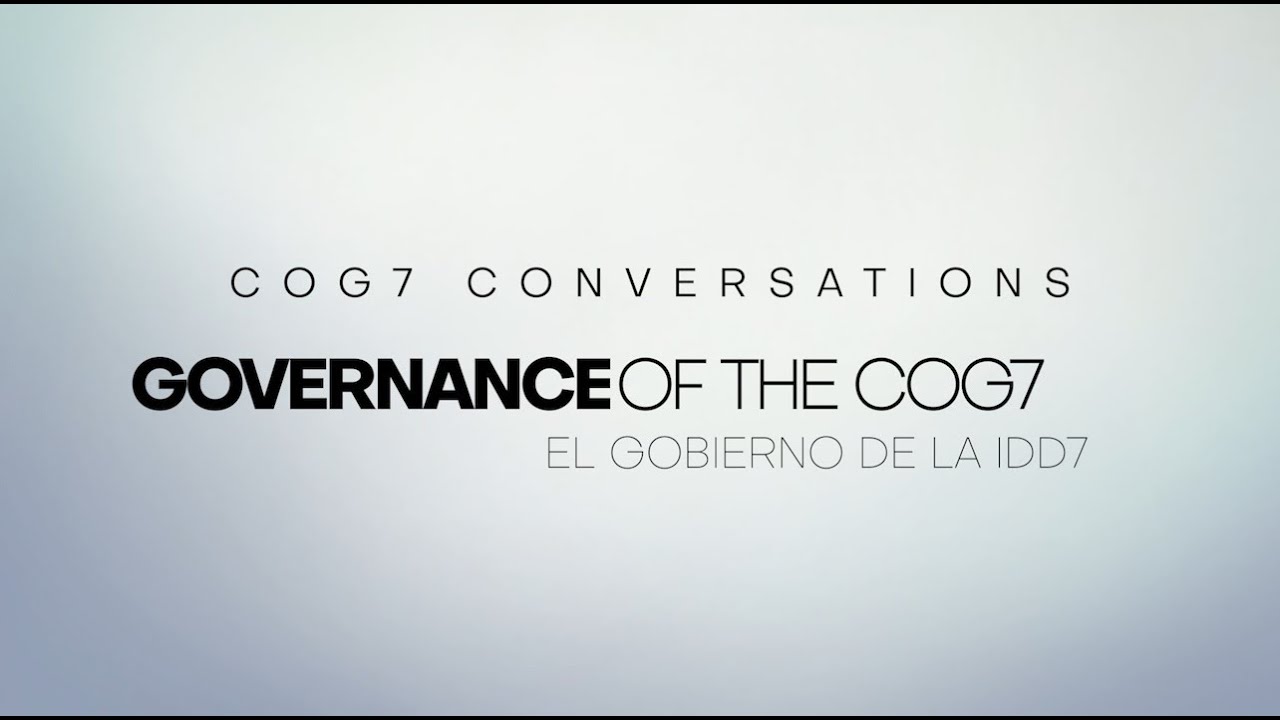THE GOVERNANCE OF THE CoG7 - YouTube