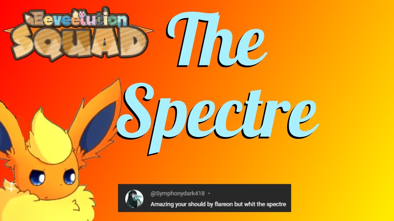 The Spectre - Eeveelution Squad MV - YouTube