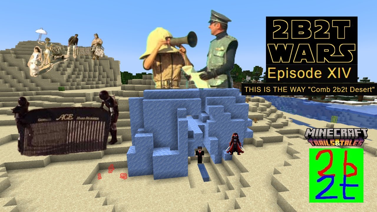 2b2t Wars. THIS IS THE WAY "Comb 2b2t Desert". EP14. Force of Rusher ...