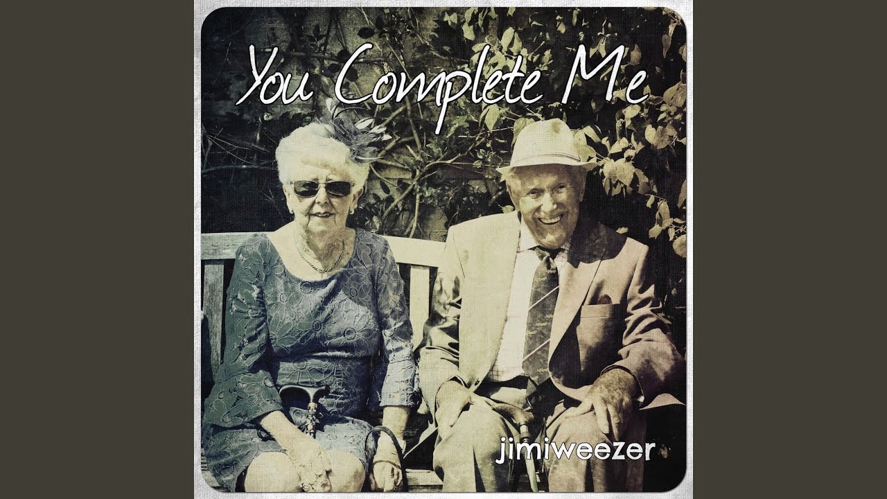 You Complete Me - YouTube