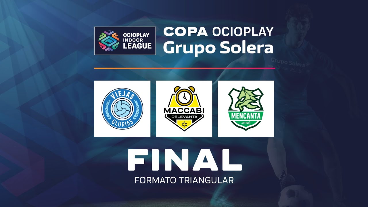 Final Copa Grupo Solera | Ocioplay Indoor League (13 de Julio 2022 ...