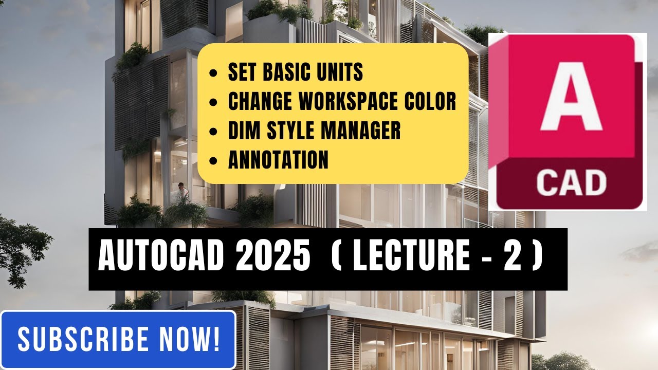 Set basic units, Dimension style manager , properties in AutoCAD 2025 ...