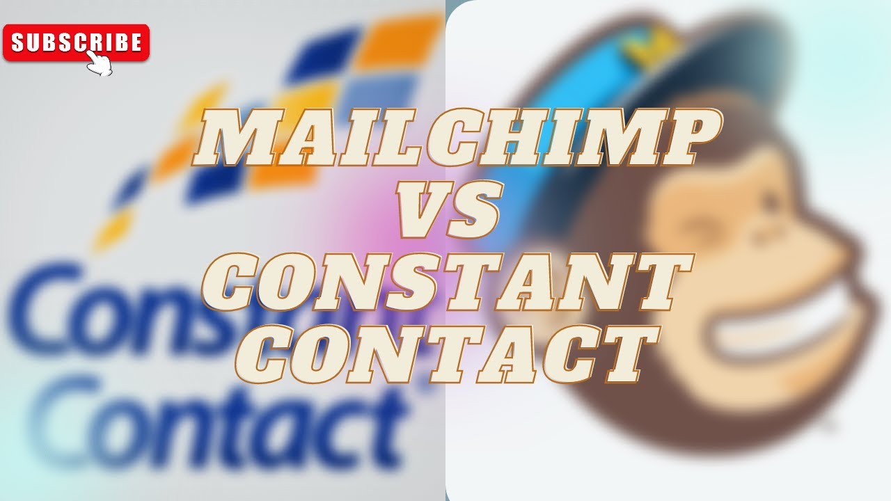 DIFFERENCE BETWEEN MAILCHIMP AND CONSTANT CONTACT - YouTube