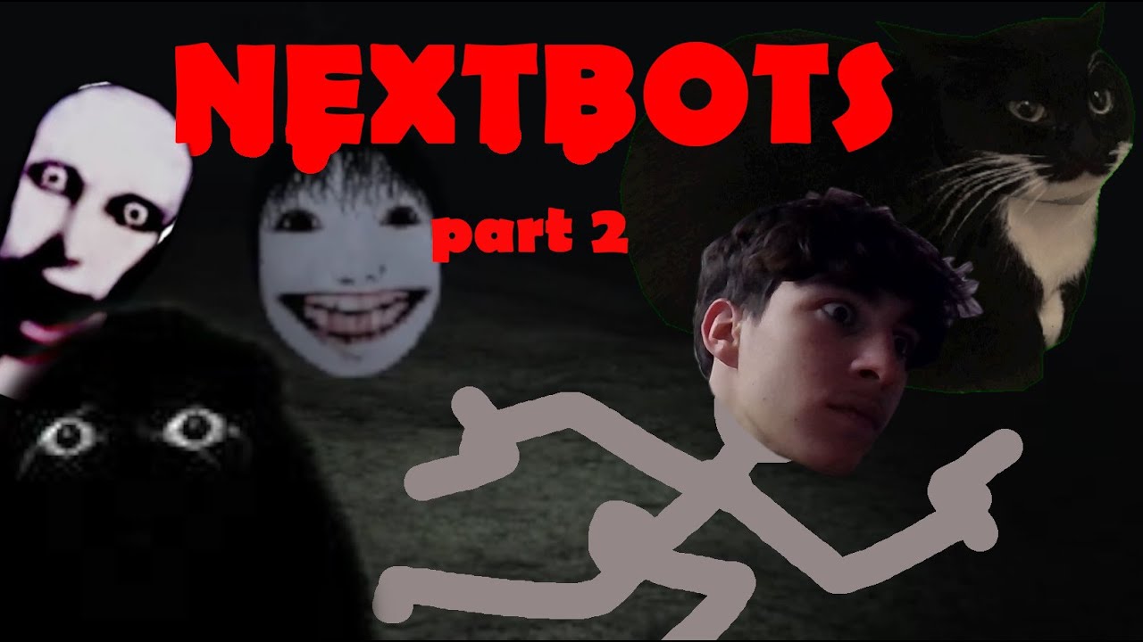 NEXTBOTS CHASE you down RELENTLESSLY! | NEXTBOT GRAVEYARD - YouTube