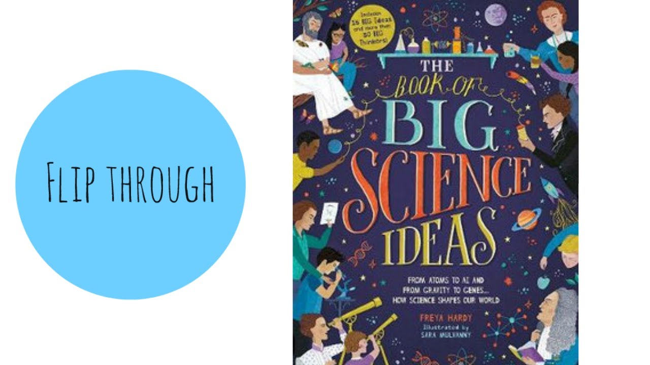 The Book of Big Science Ideas by Freya Hardy - YouTube