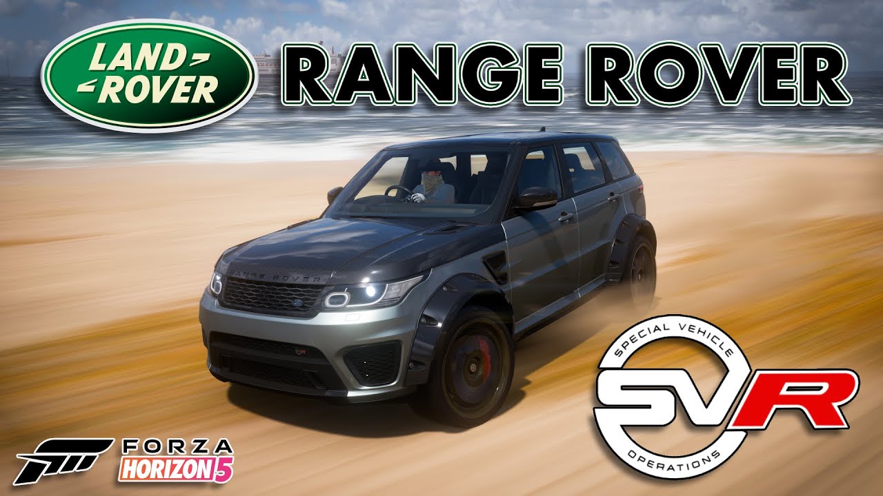 Forza Horizon 5│Range Rover Sport SVR รถ SUV สายหรู แอบแรง จาก Land ...