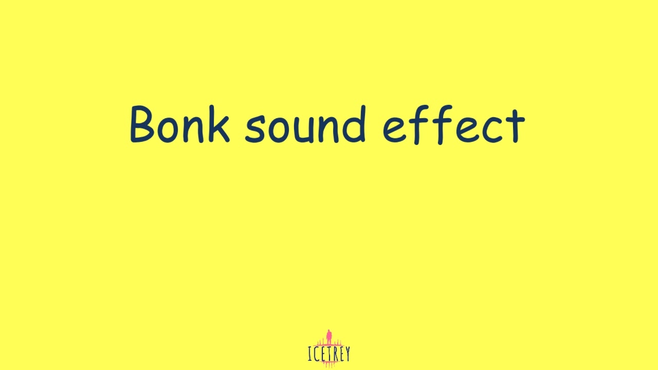 Bonk sound effect - YouTube