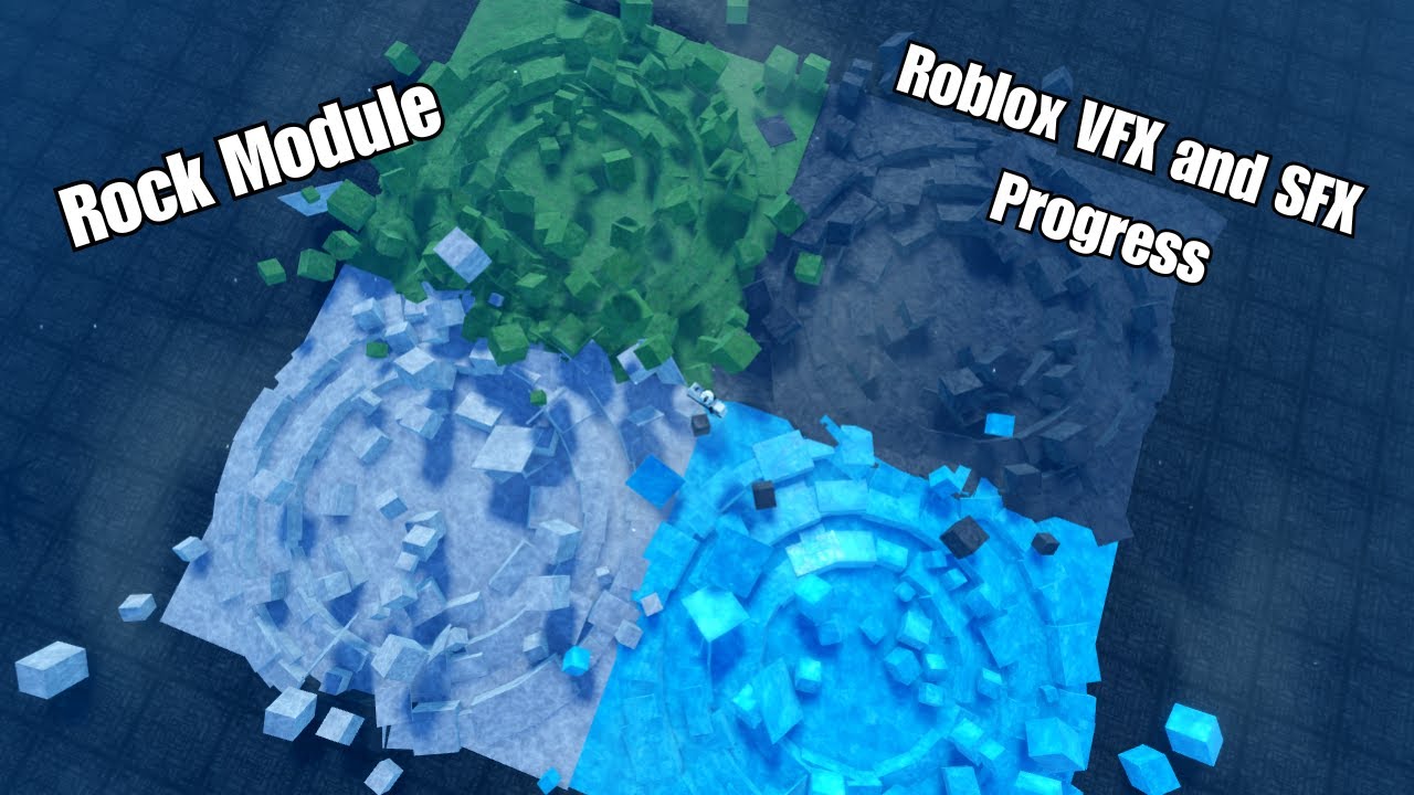 Rock Module Roblox VFX and SFX Progress - YouTube
