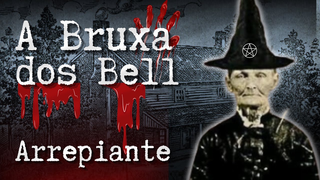 A BRUXA da Família Bell | Kate Batts - YouTube