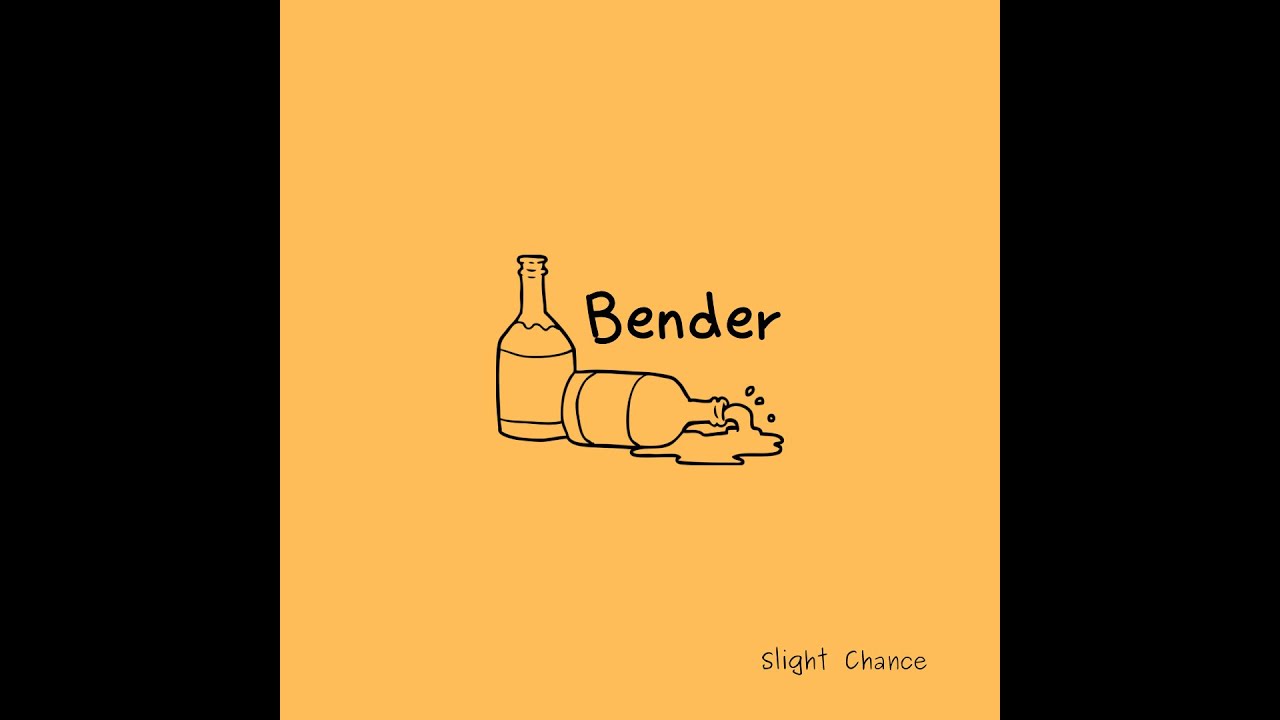 Slight Chance - Bender (Lyric Video) - YouTube