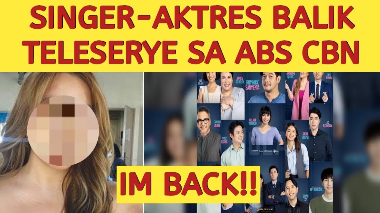 SINGER- AKTRES BALIK TELESERYE SA ABS CBN! - YouTube