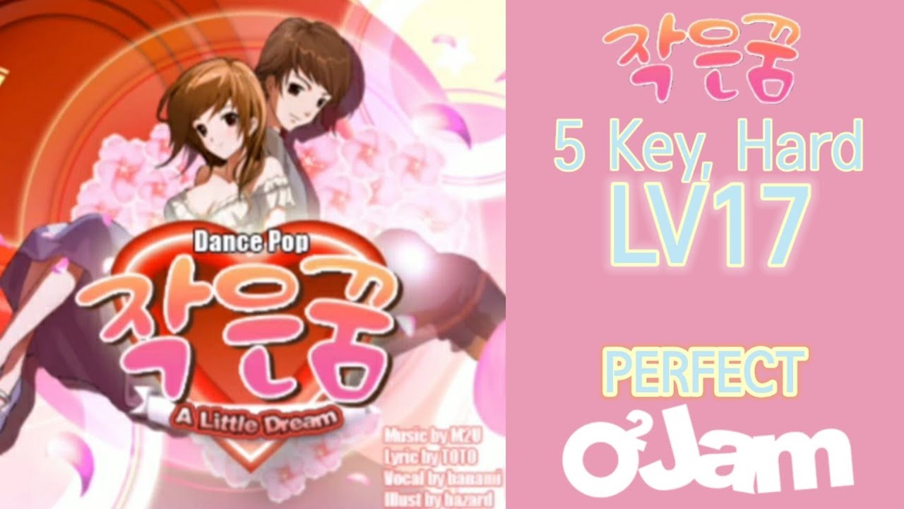 [O2jam] [Lv.17] 작은꿈 5KHD Perfect Play - YouTube