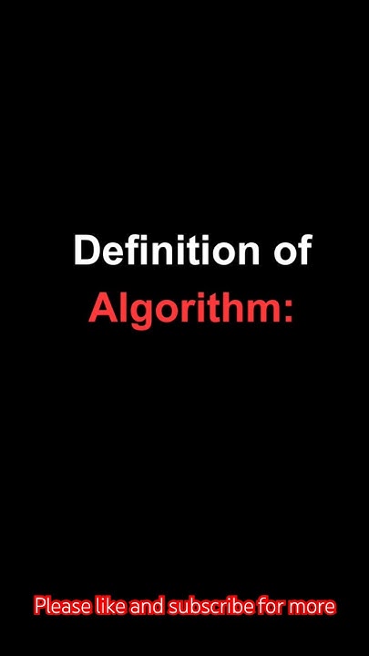 Definition and meaning of Algorithm | #algorithm #algorithmhacks # ...