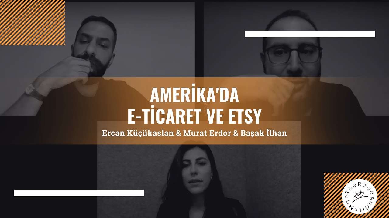 Amerika'da E-Ticaret ve Etsy - Ercan Küçükaslan & Murat Erdor & Başak ...