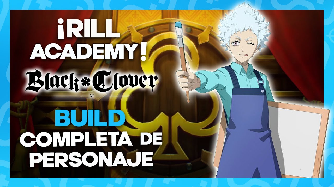 RILL Academy Análisis - Build Cómo armarlo ¿Vale la pena sacar a este ...