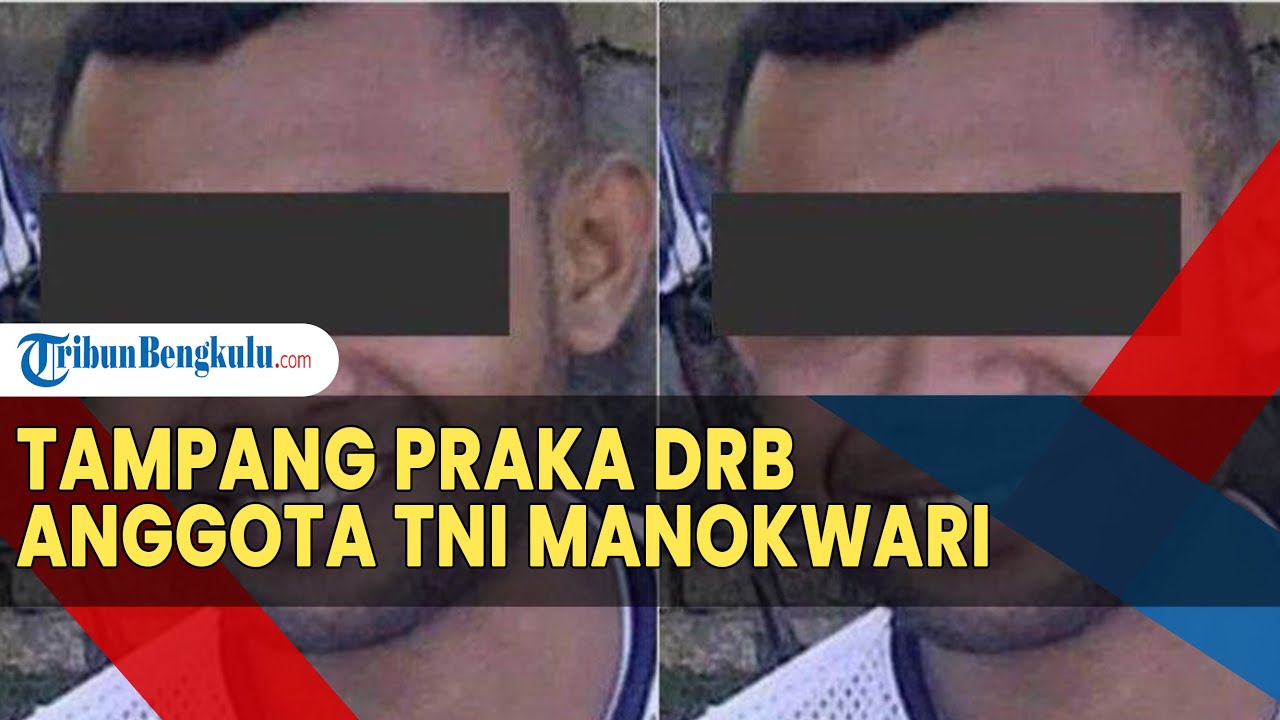 Tampang Praka DRB Anggota TNI Manokwari yang Bacok Komandan Usai Apel ...