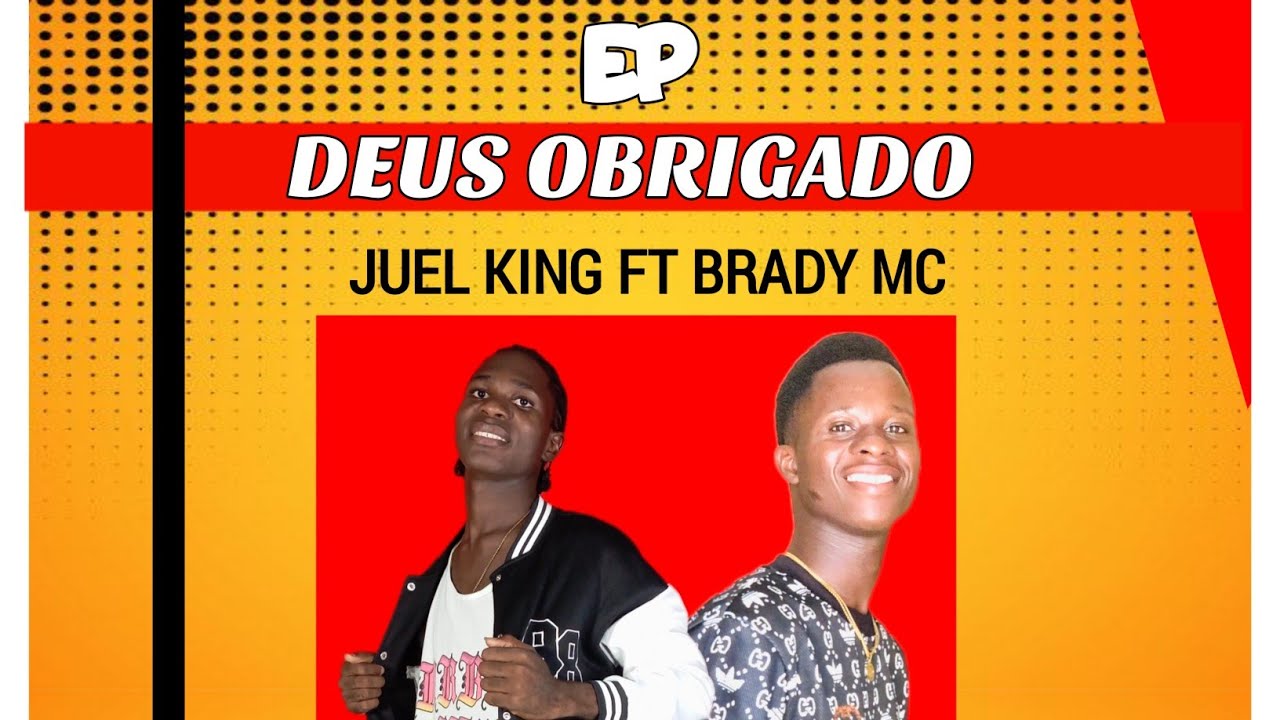 JUEL KING ft BRADY MC_-_NHA_BABY______________(música oficial)_2024 ...