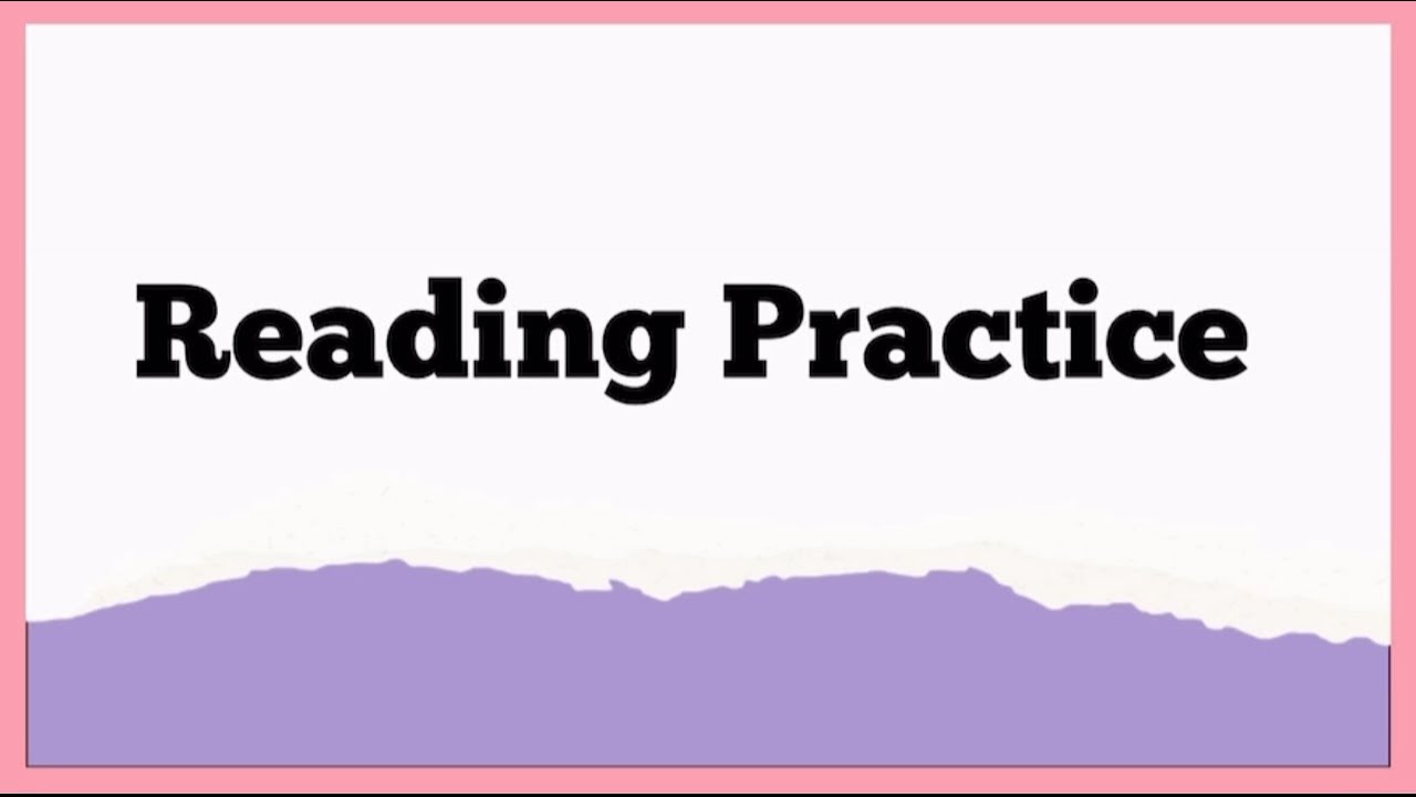 READING PRACTICE 1| LEARN HOW TO READ| SENTENCES FOR KIDS - YouTube