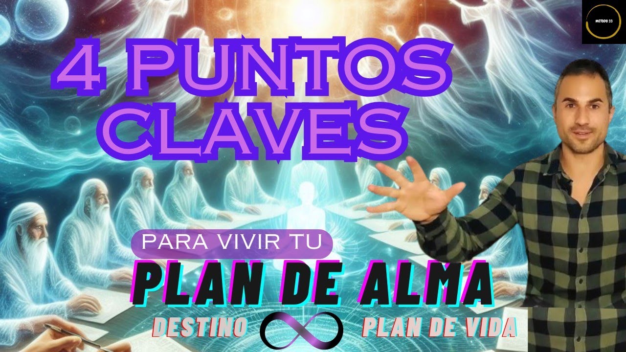 4 puntos claves para vivir tu plan de Alma - YouTube