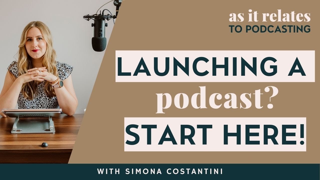 Launching a Podcast? Start Here! - YouTube
