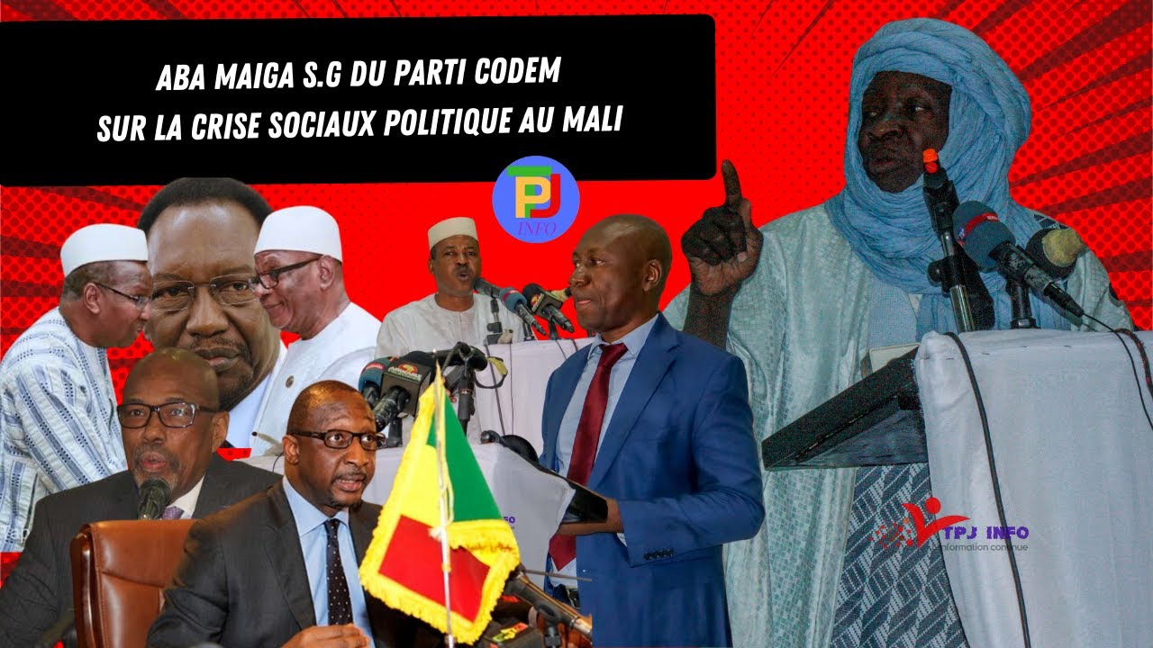 Le secrétaire général du Parti CODEM Aba MAIGA se prononce sur la crise ...