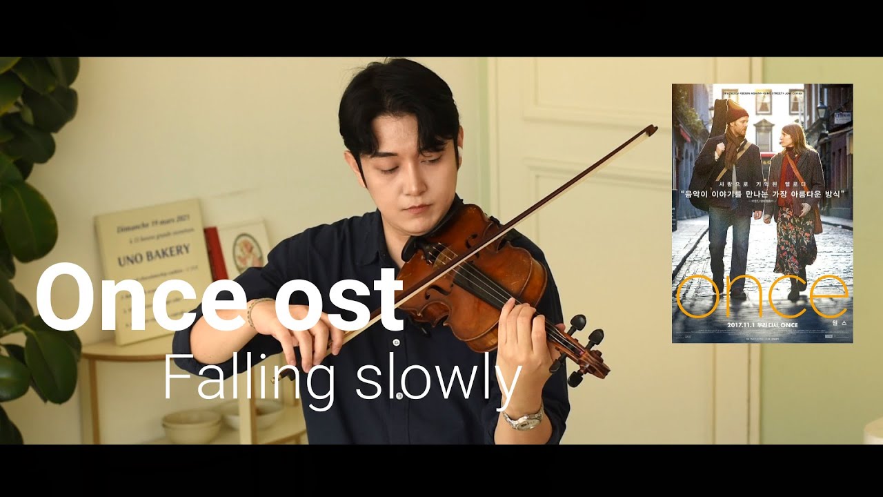 Once (원스) OST - Falling slowly / Violin cover 바이올린 Ver. - YouTube