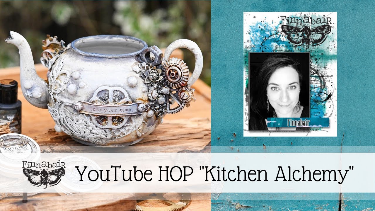 Finnabair YouTube HOP - Kitchen Alchemy - Altered Teapot by Finnabair ...