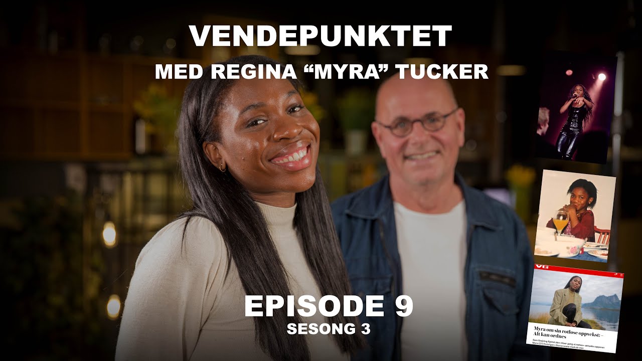 Vendepunktet - med Regina "Myra" Tucker | Plussprat Episode 9, Sesong 3 ...