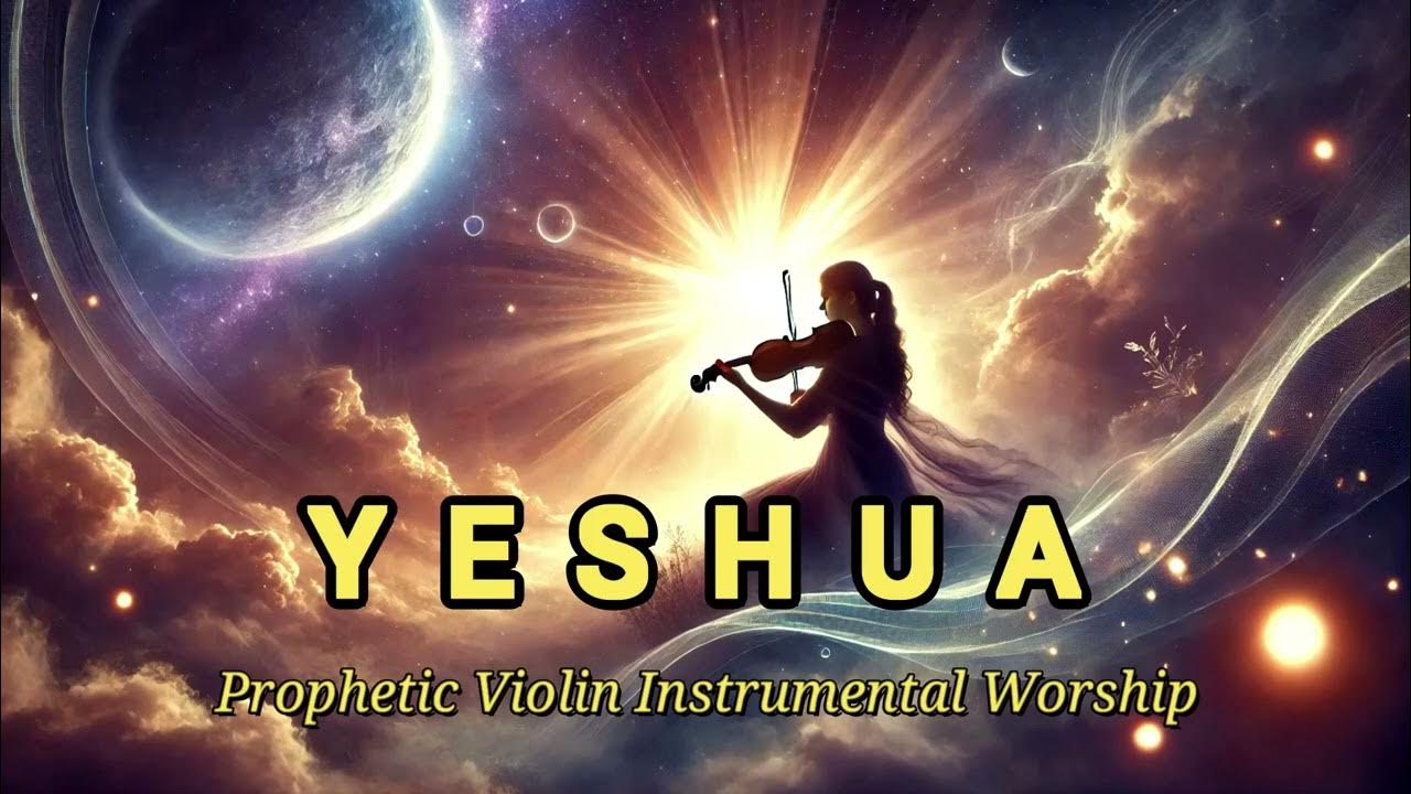 Prophetic Yeshua Healing Instrumental Worship | POWERFUL Prayer Sound Draw Close to God's ...