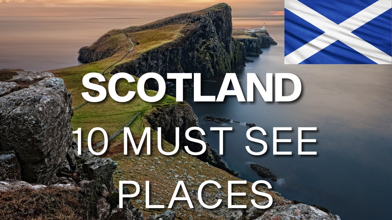 Top 10 Must See Places in Scotland - YouTube