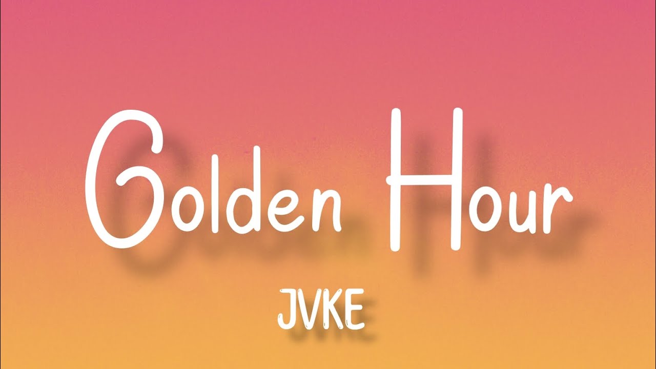 JVKE - golden hour (Lyrics) - YouTube