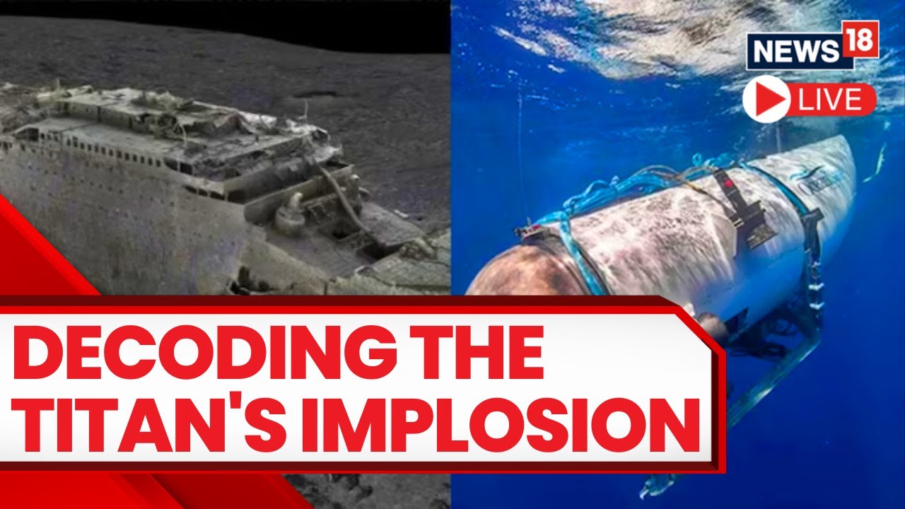 Titan Submersible News | Titanic Wreck Footage | Titan Submarine Tour ...