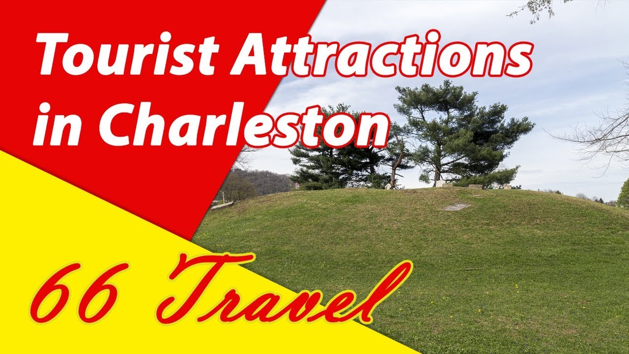 List 8 Tourist Attractions in Charleston, West Virginia | Travel to ...