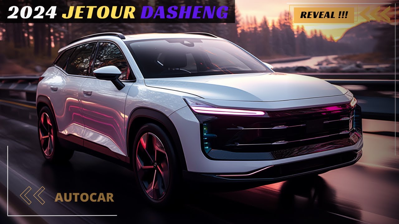 The All New 2024 Jetour Dasheng Powertrain And EXTERIOR - YouTube
