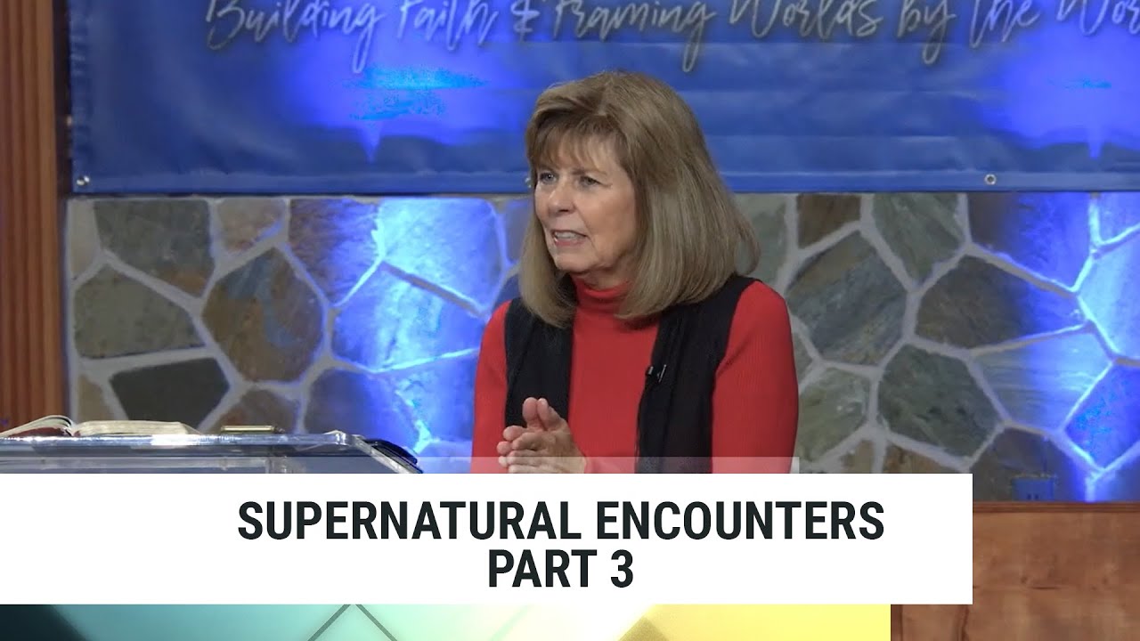 Supernatural Encounters-Part 3, Annette Capps - YouTube