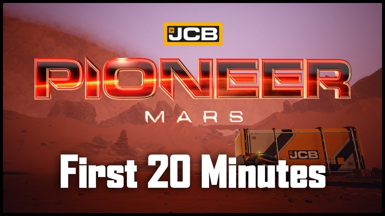 JCB Pioneer: Mars - First 20 minutes (Gameplay) - YouTube