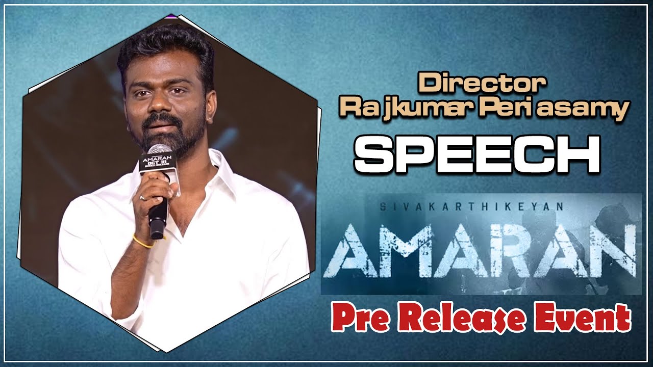 Director Rajkumar Periasamy Speech at #Amaran Movie (Telugu) Pre ...