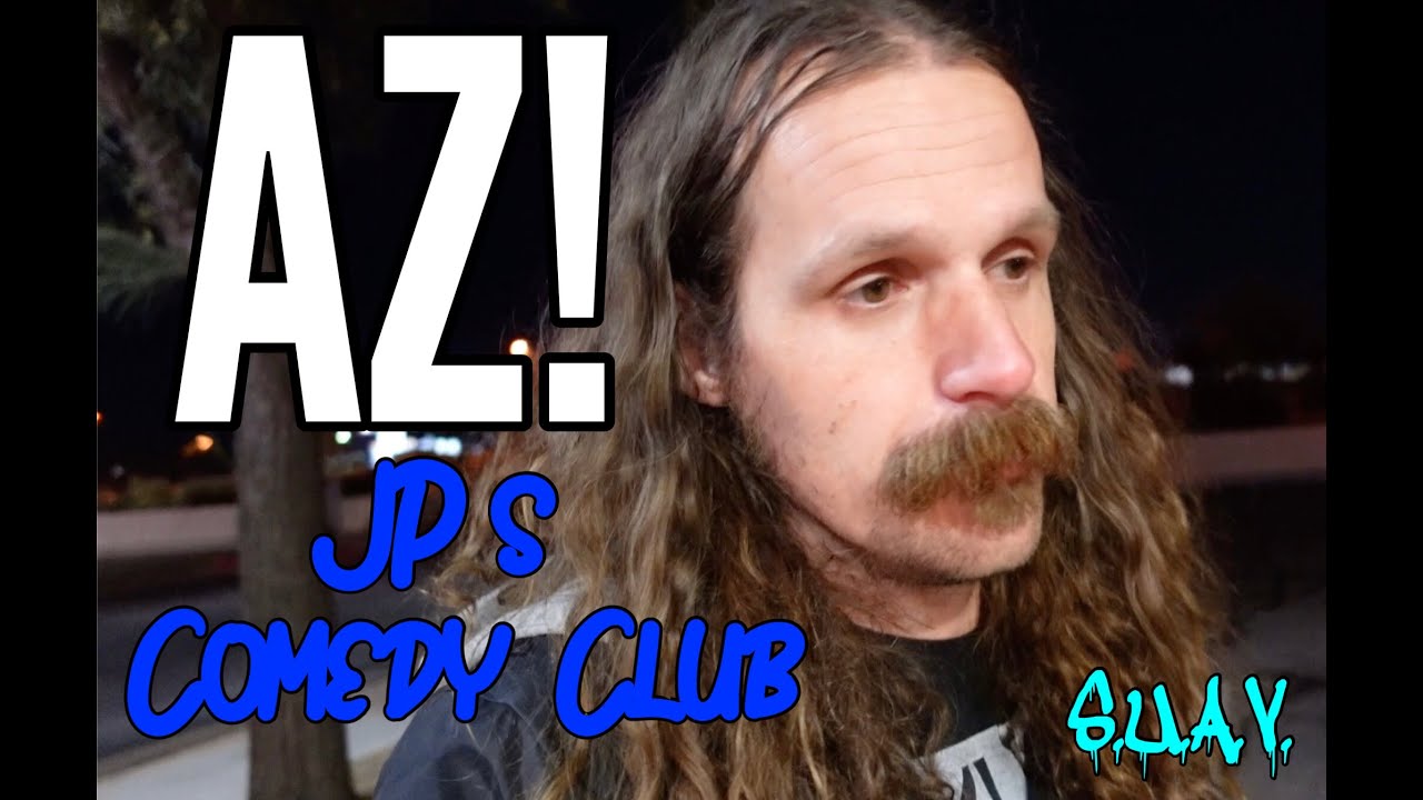 AZ - JPs Comedy Club - Reflecting on the Act - Stand Up Adventure Vlogs ...