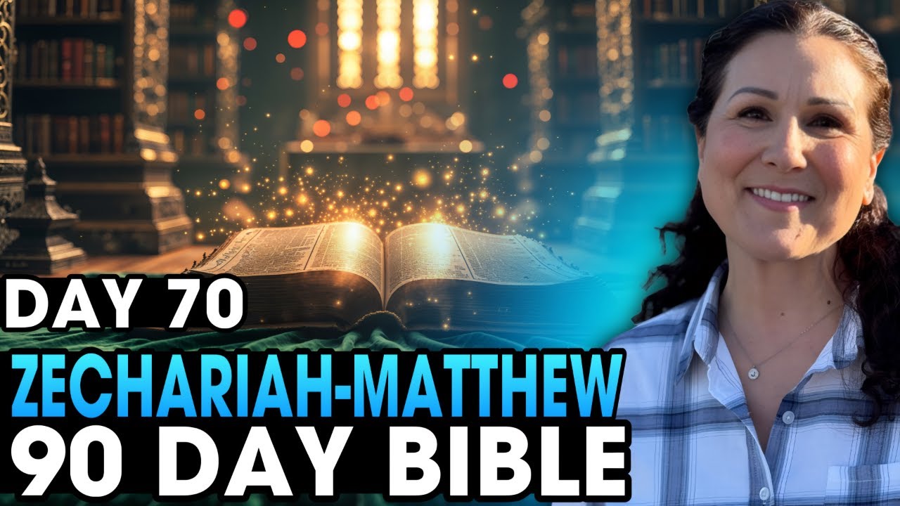 Day 70 | Zechariah-Matthew | 90 Day Bible Challenge! - YouTube