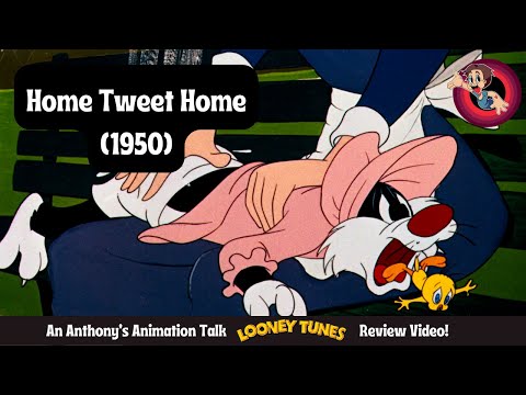 Home Tweet Home (1950) - An Anthony's Animation Talk Looney Tunes ...