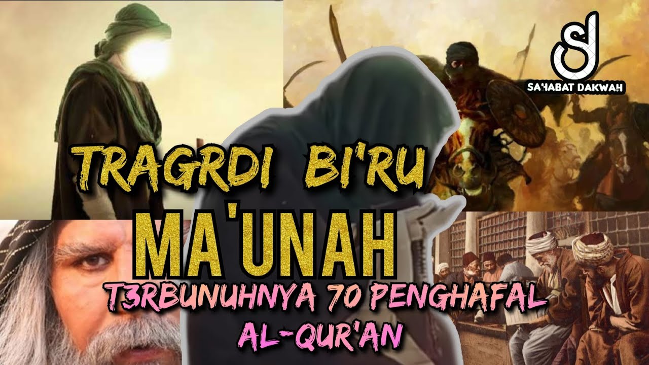 Tragedi Bi'ru Ma'unah, 70 Sahabat Wafat pada Pertempuran Bir Mauna ☪️# ...