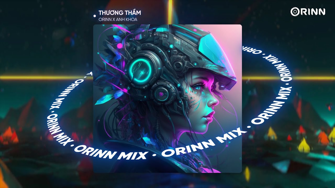 THƯƠNG THẦM (ORINN REMIX) - ANH KHOA | NHẠC DEEP CHILL 2023 - YouTube
