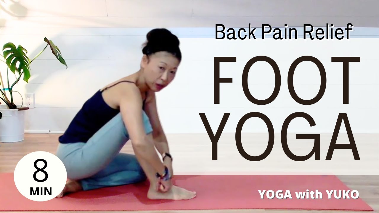 Yoga for FEET & ANKLES | Relieve Legs and Lower back Tension - YouTube