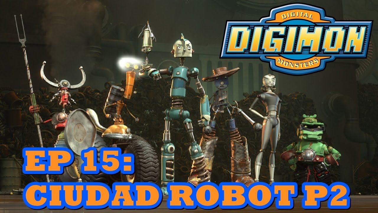 Digimon World (2.0) - Episodio 15: CIUDAD ROBOT parte 2 - YouTube